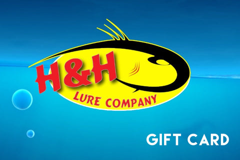 $25 Gift Card– H&H Lure Company